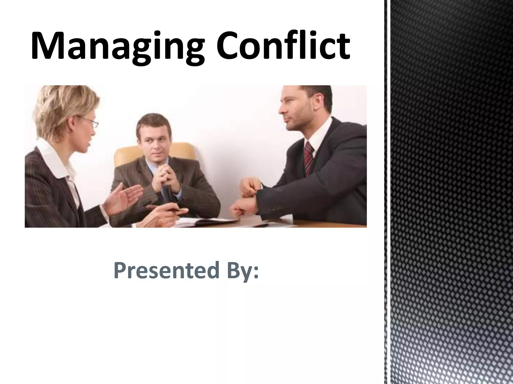 Managing conflict | PPTX