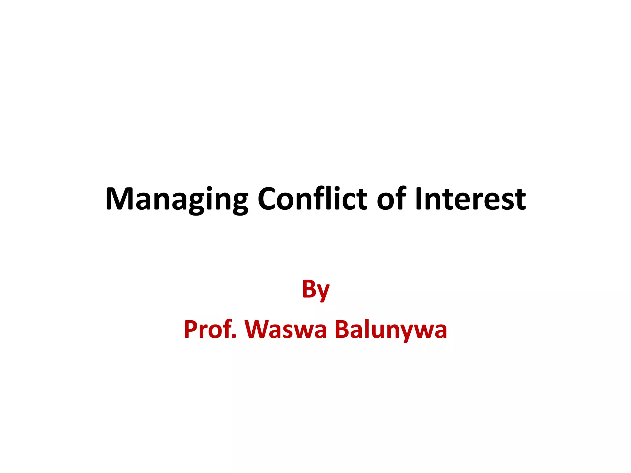Managing conflict of interest | PPT
