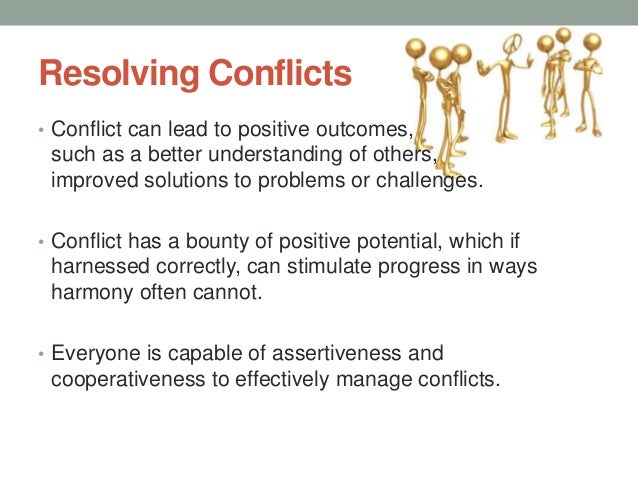 Managing Conflict (Others and Self)