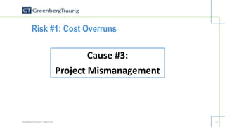 Managing construction risks robert epstein, greenberg traurig | PPT