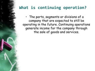 Managing Continuing Operations | PPT