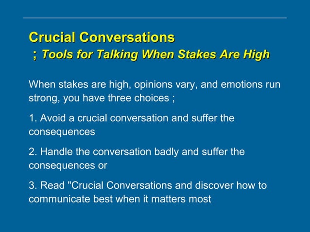 Managing crucial conversations | PPT