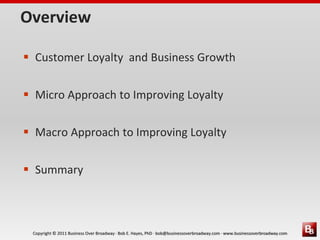 Managing Customer Loyalty - Micro and Macro Approach | PPTX