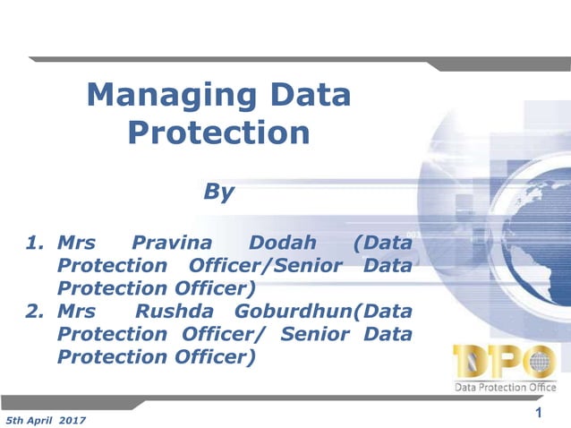Managing Data Protection guide powerpoint presentation | PPT