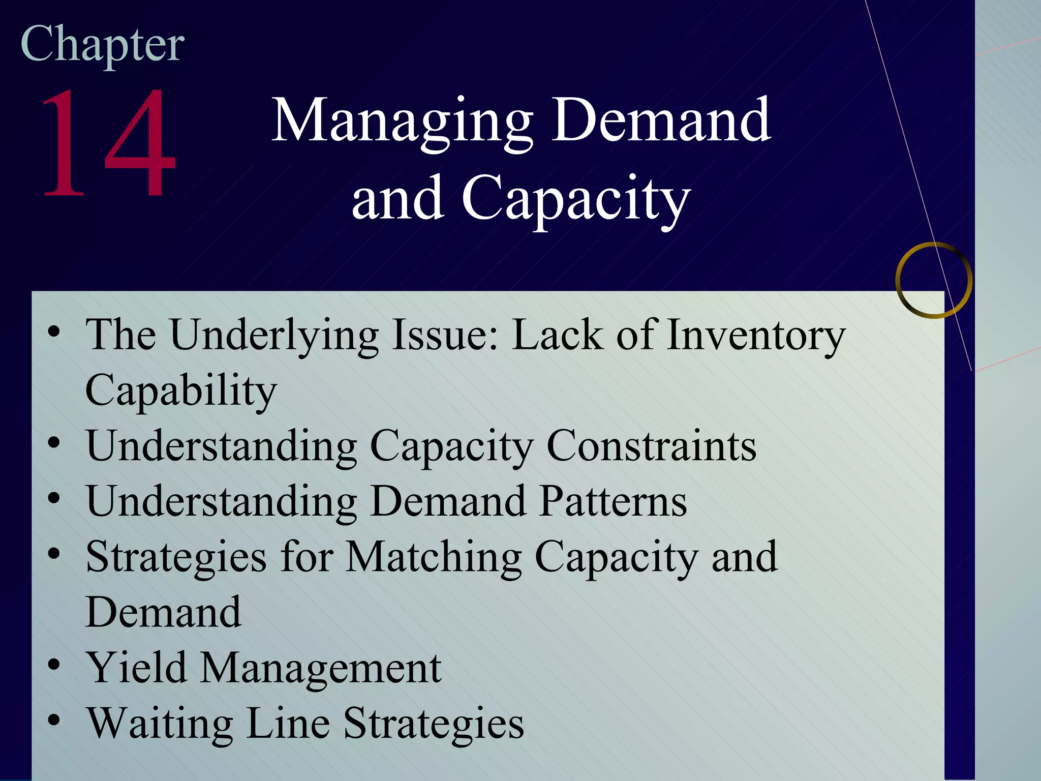 Managing demand and cpacity | PPT
