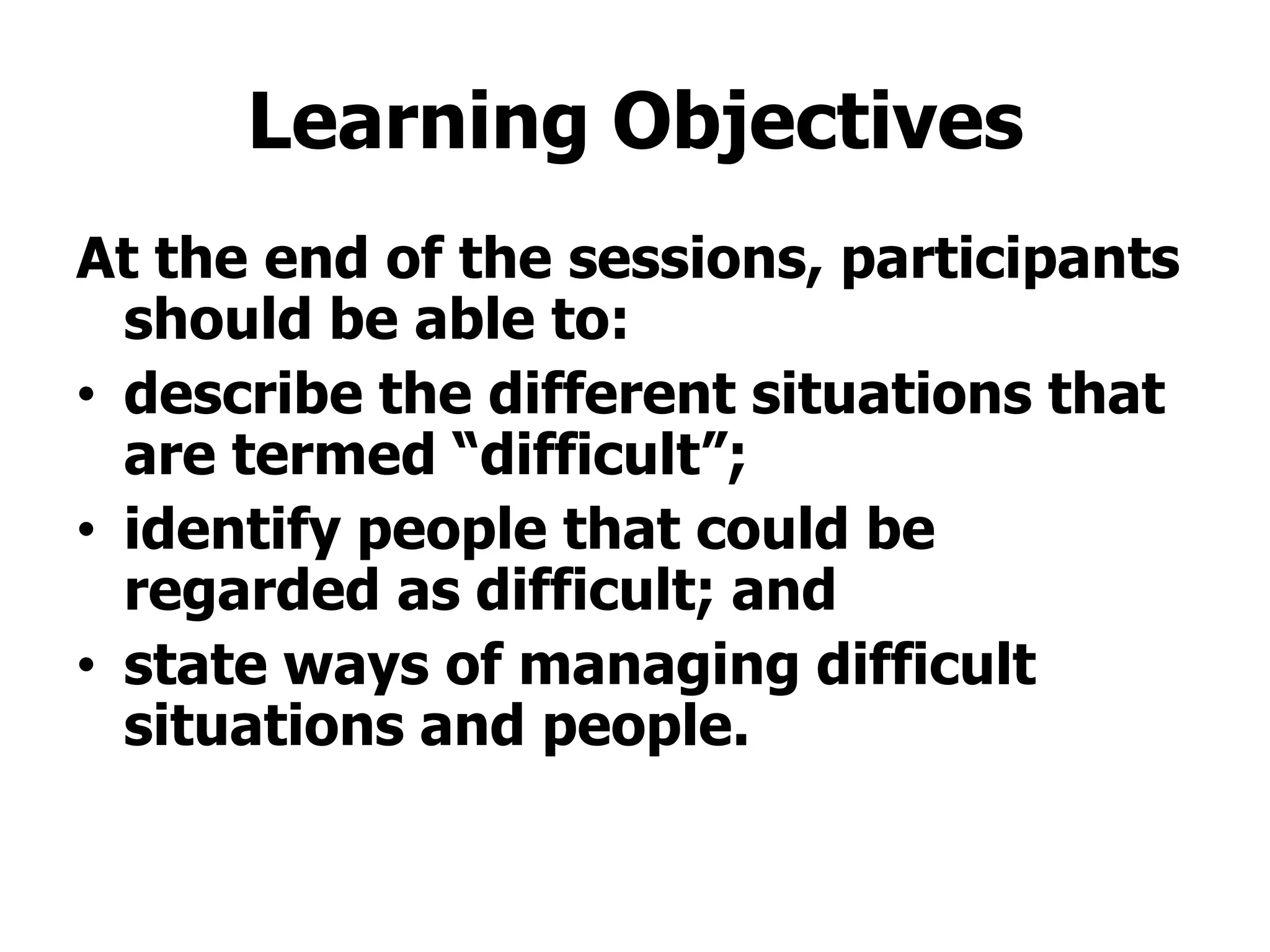 Managing Difficult Situations and People | PPTX