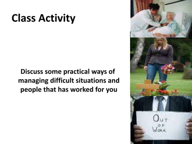 Managing Difficult Situations and People | PPTX | Mental Health ...