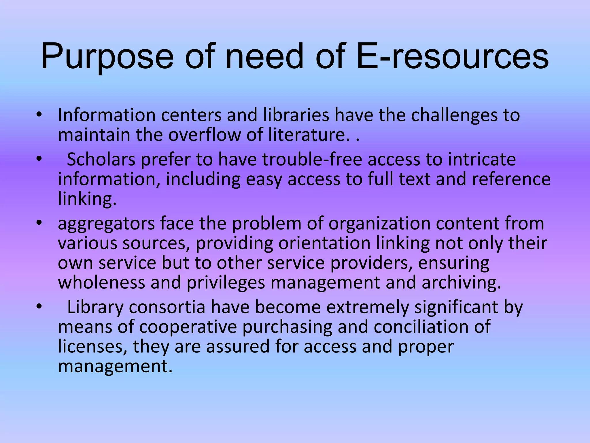 Managing e resources | PPTX