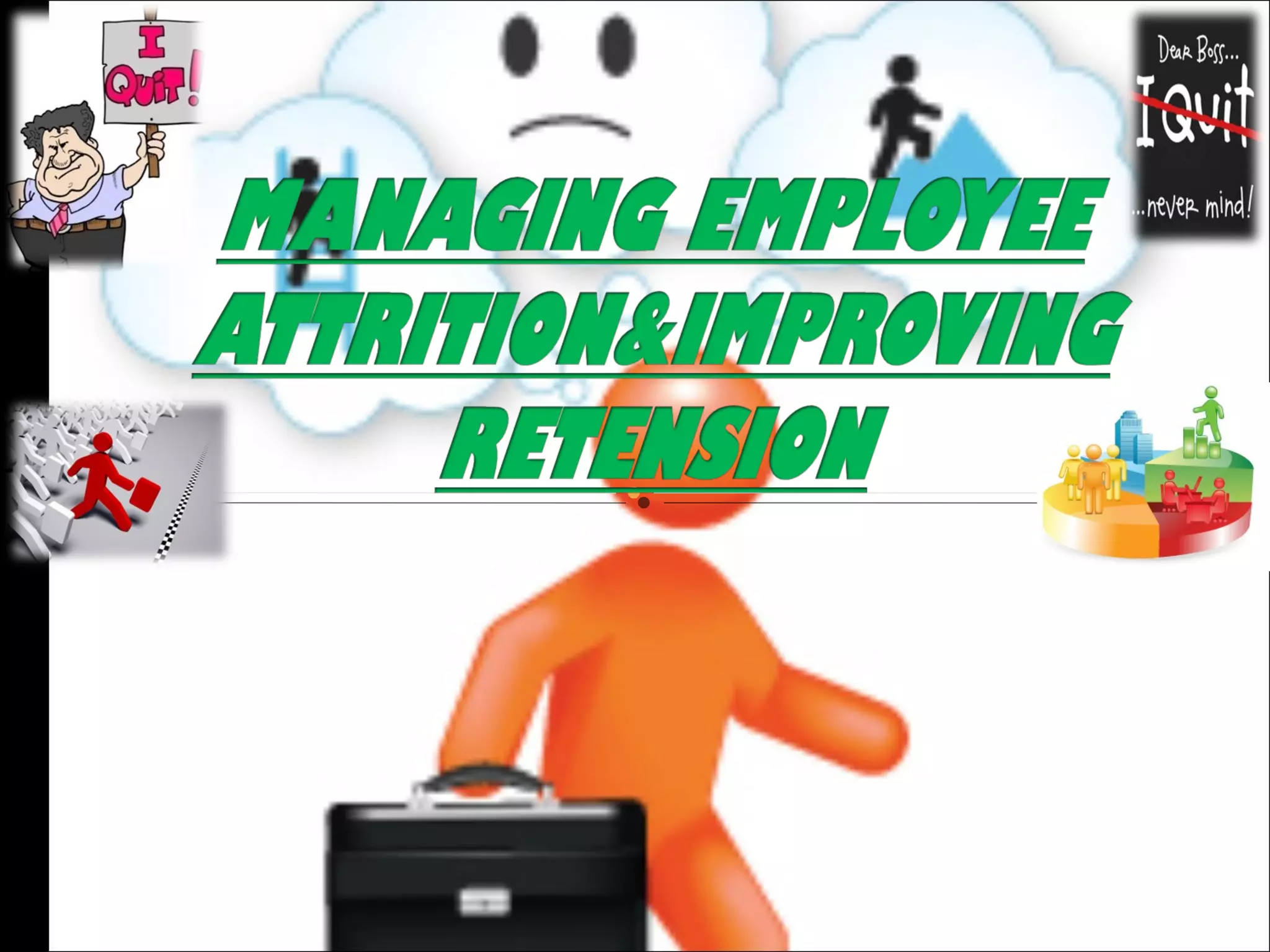 Managing employee attrition | PPT