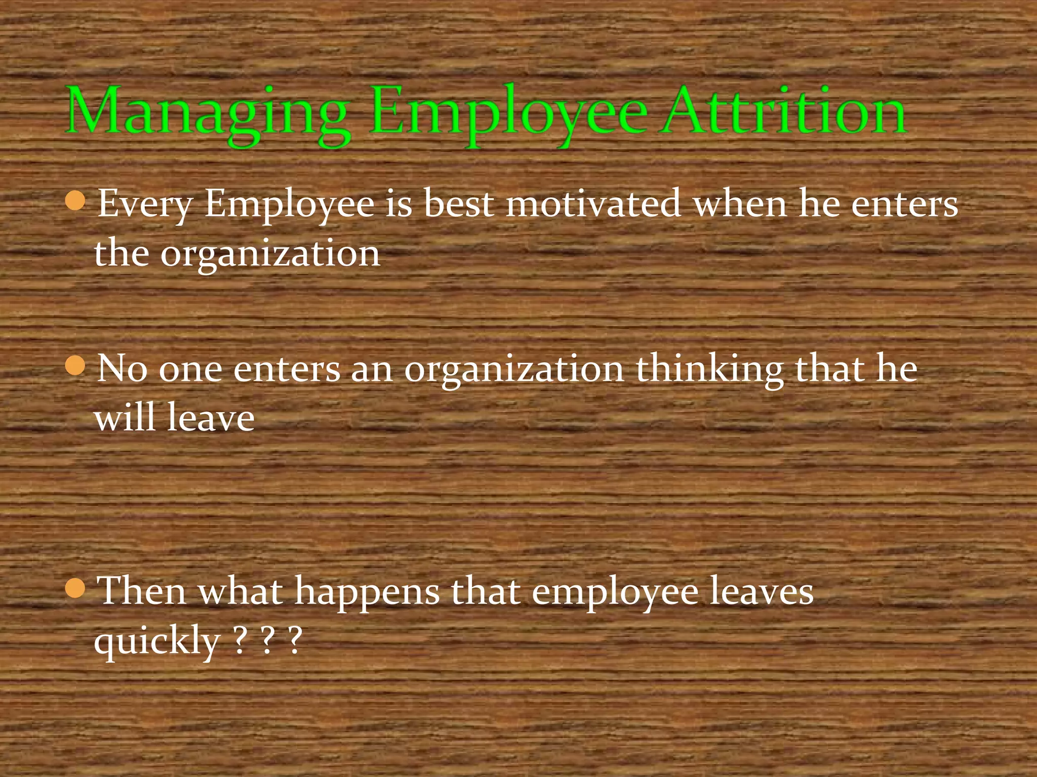 Managing employee attrition | PPT
