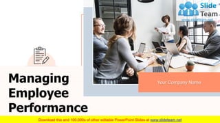 Managing Employee Performance PowerPoint Presentation Slides | PDF