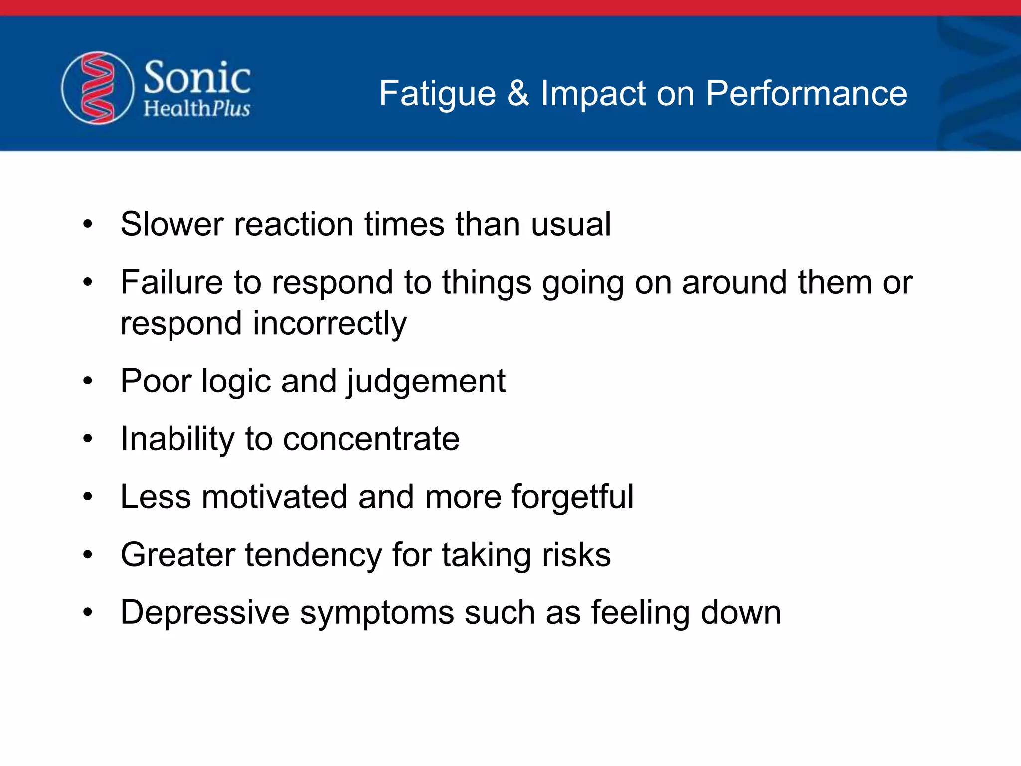 Managing fatigue in your workplace | PPTX