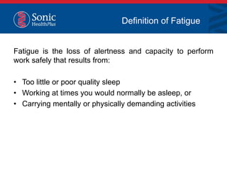 Managing fatigue in your workplace | PPTX