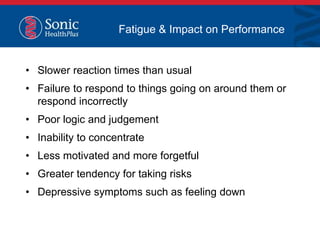 Managing fatigue in your workplace | PPTX