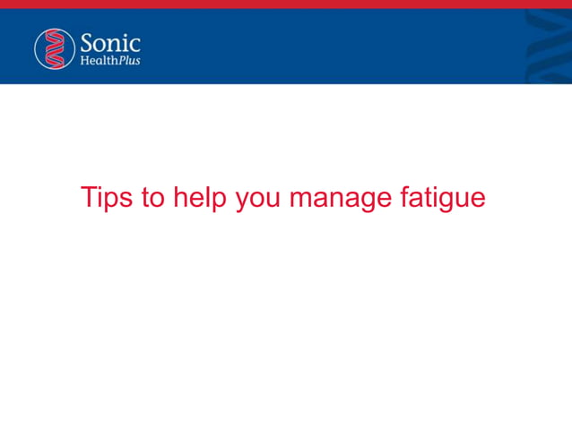 Managing fatigue in your workplace | PPTX