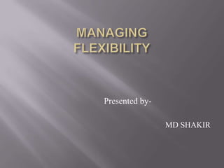Managing flexibility in operations | PPTX | Business | Business and Finance