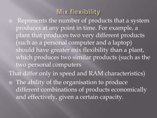 Managing flexibility in operations | PPTX | Business | Business and Finance