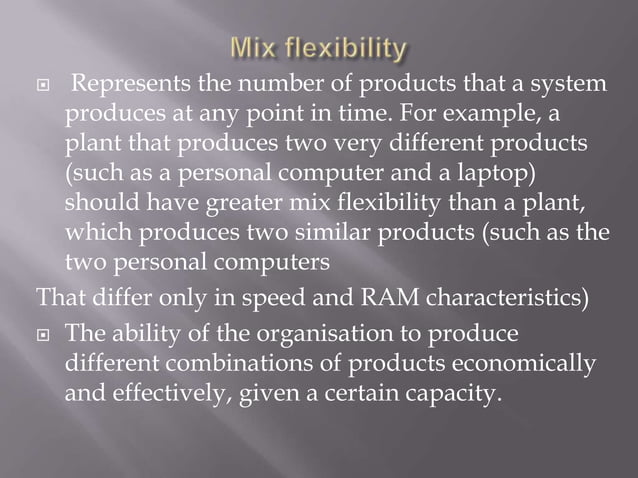 Managing flexibility in operations | PPTX | Business | Business and Finance