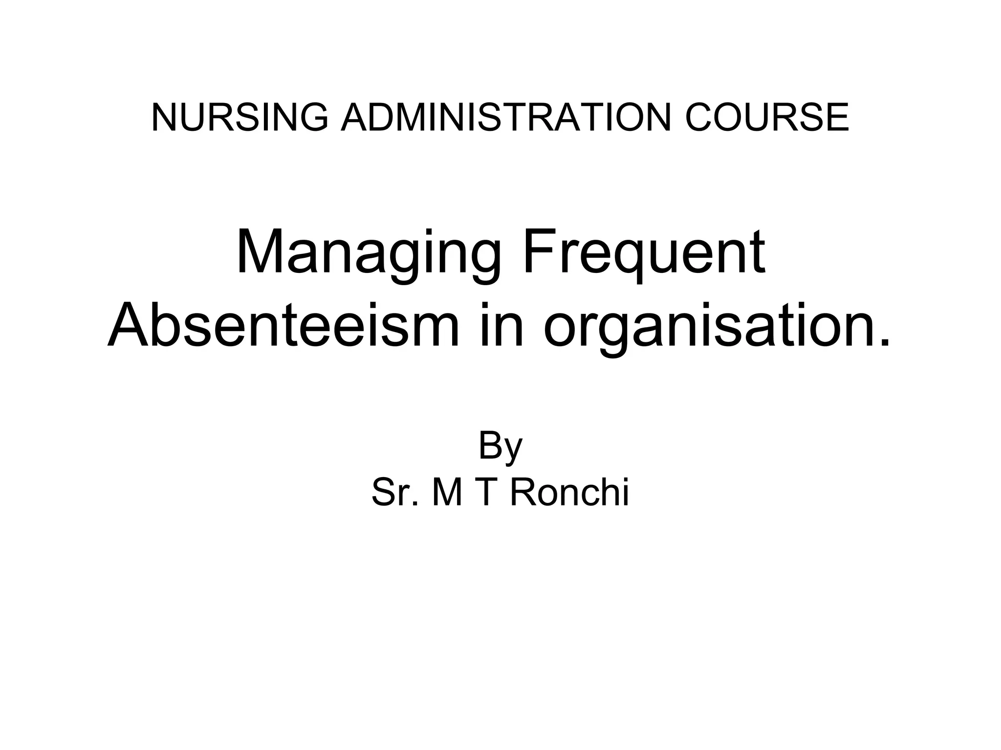 Managing Frequent Absenteeism.ppt
