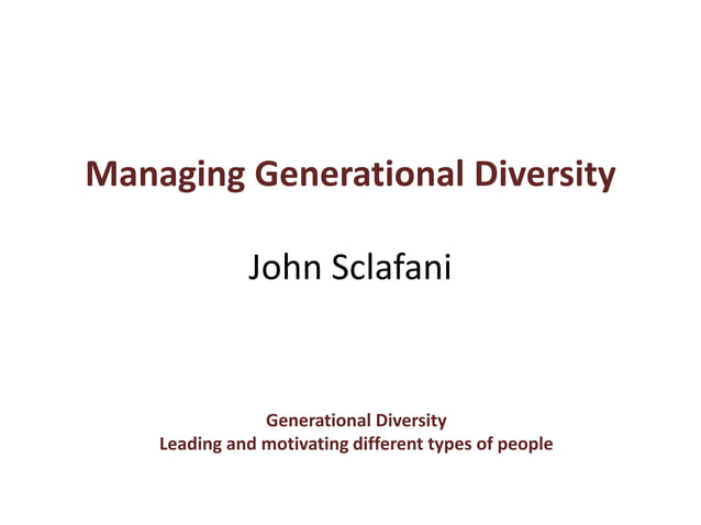 Managing generational diversity v.2 | PPTX