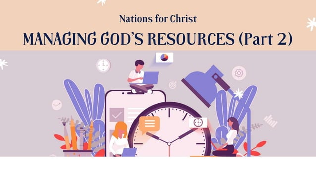 Managing god's resources 2 | PPTX