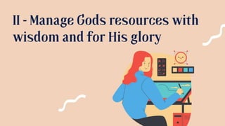 Managing god's resources 2 | PPTX
