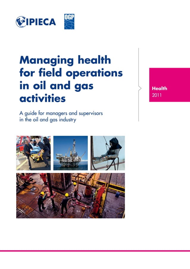 Managing health for field operations in oil and gas activities | PDF