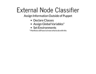 Puppet Camp DC 2014: Manage Heterogeneous Systems with Puppet (Beginner) | PPT