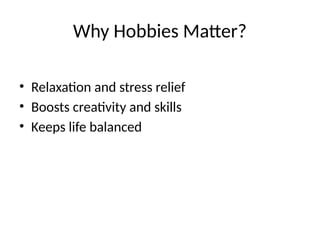 Managing_Hobbies-both-for-children-and-adult.pptx