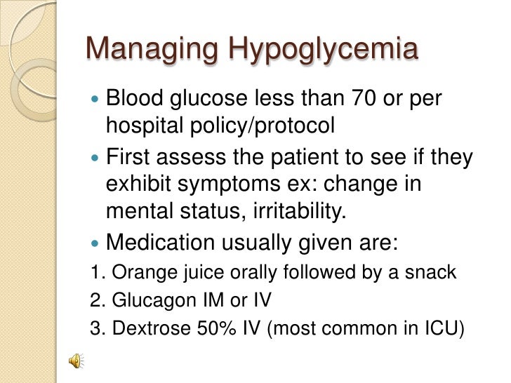 Managing Hypoglycemia & Hyperglycemia Critical Care