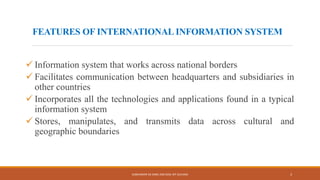 Managing international information system | PPTX