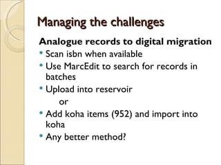 Managing Koha Installs in a Developing Country | PPT