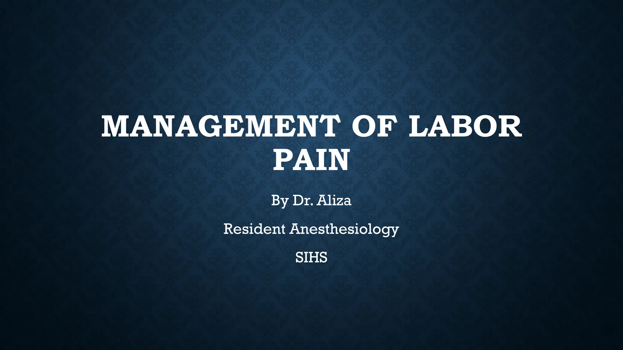 managing labour pains by anaesthesia.pptx
