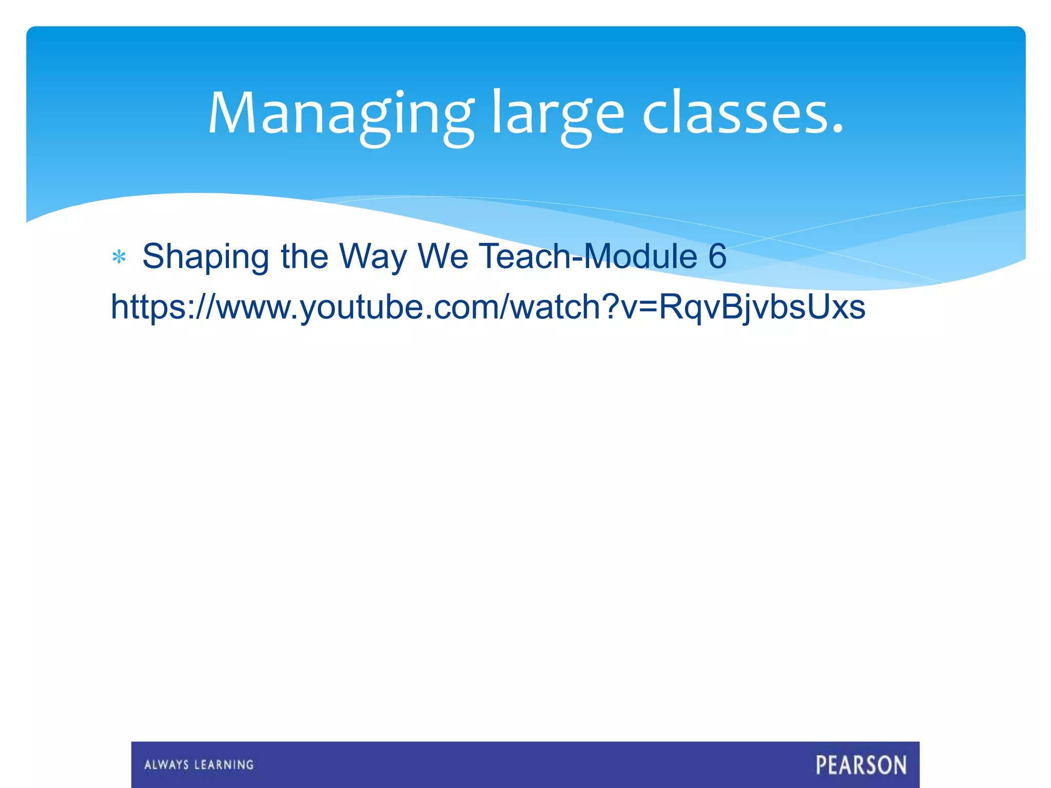 Managing large classes.pptx
