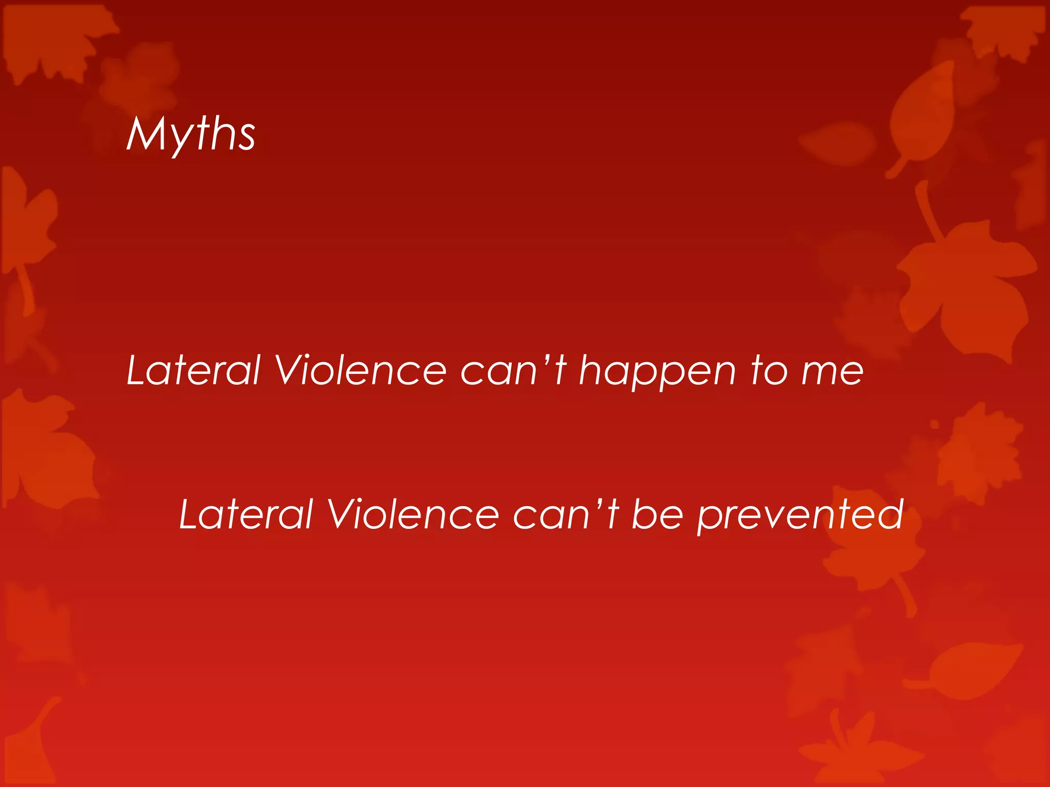 Managing lateral violence and its impact | PPT