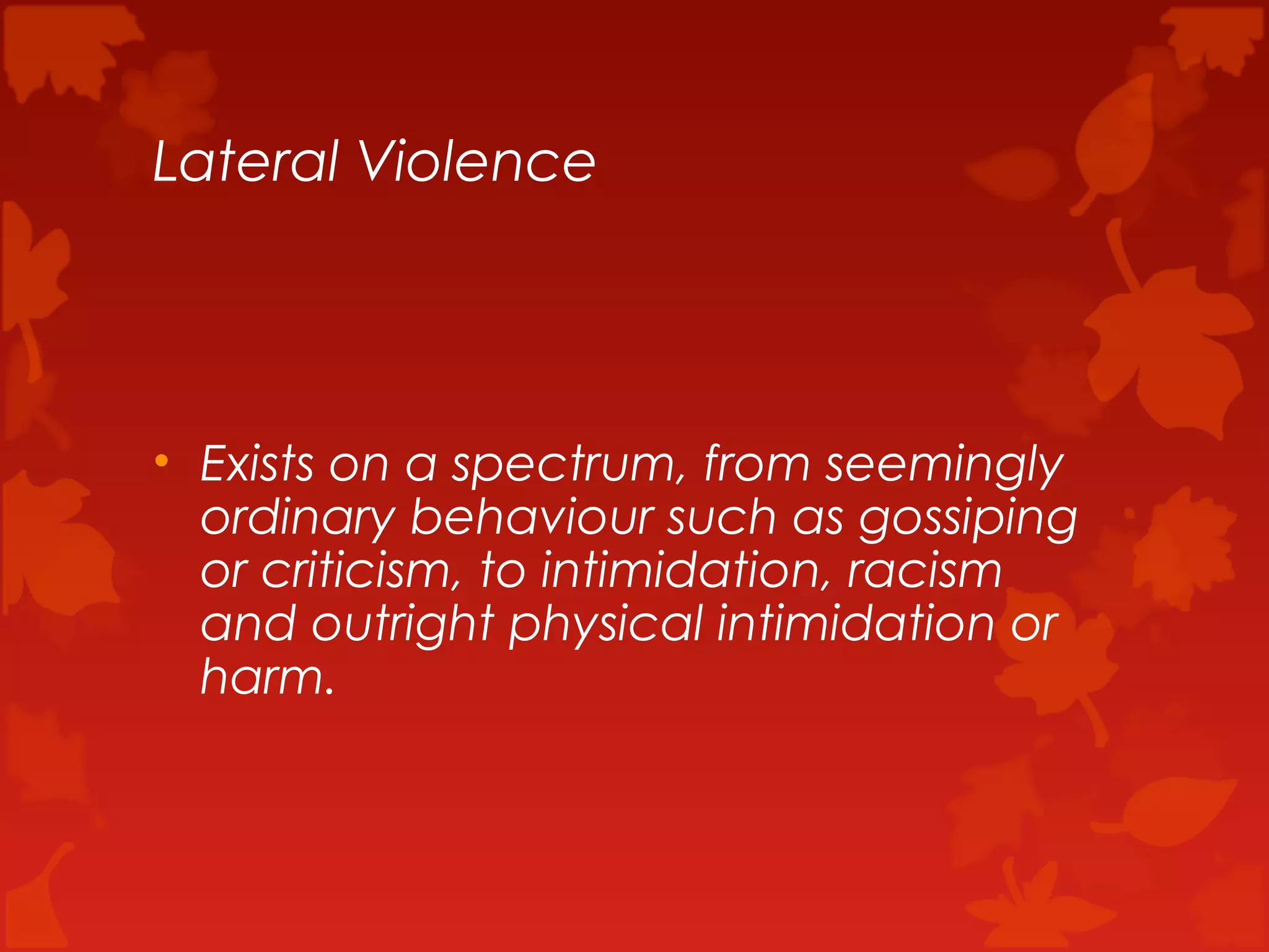 Managing lateral violence and its impact | PPT