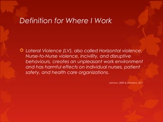 Horizontal Lateral Violence Nurses
