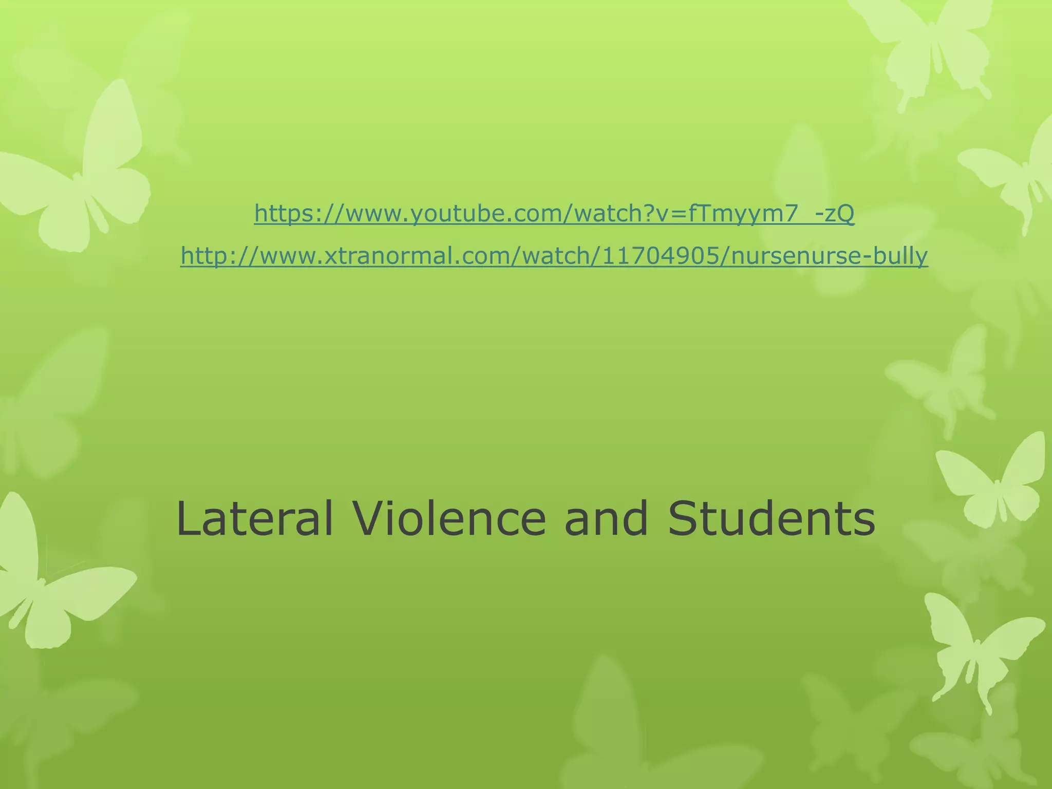 Managing Lateral Violence and its Impact on the Team: Nurses and ...