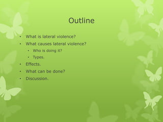 Managing Lateral Violence and its Impact on the Team: Nurses and ...