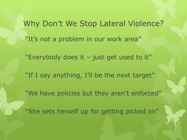 Managing Lateral Violence and its Impact on the Team: Nurses and ...