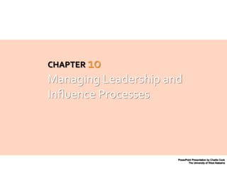 Managing leadership and influence processes | PPTX
