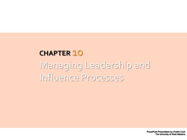 Managing leadership and influence processes | PPTX | Executive ...