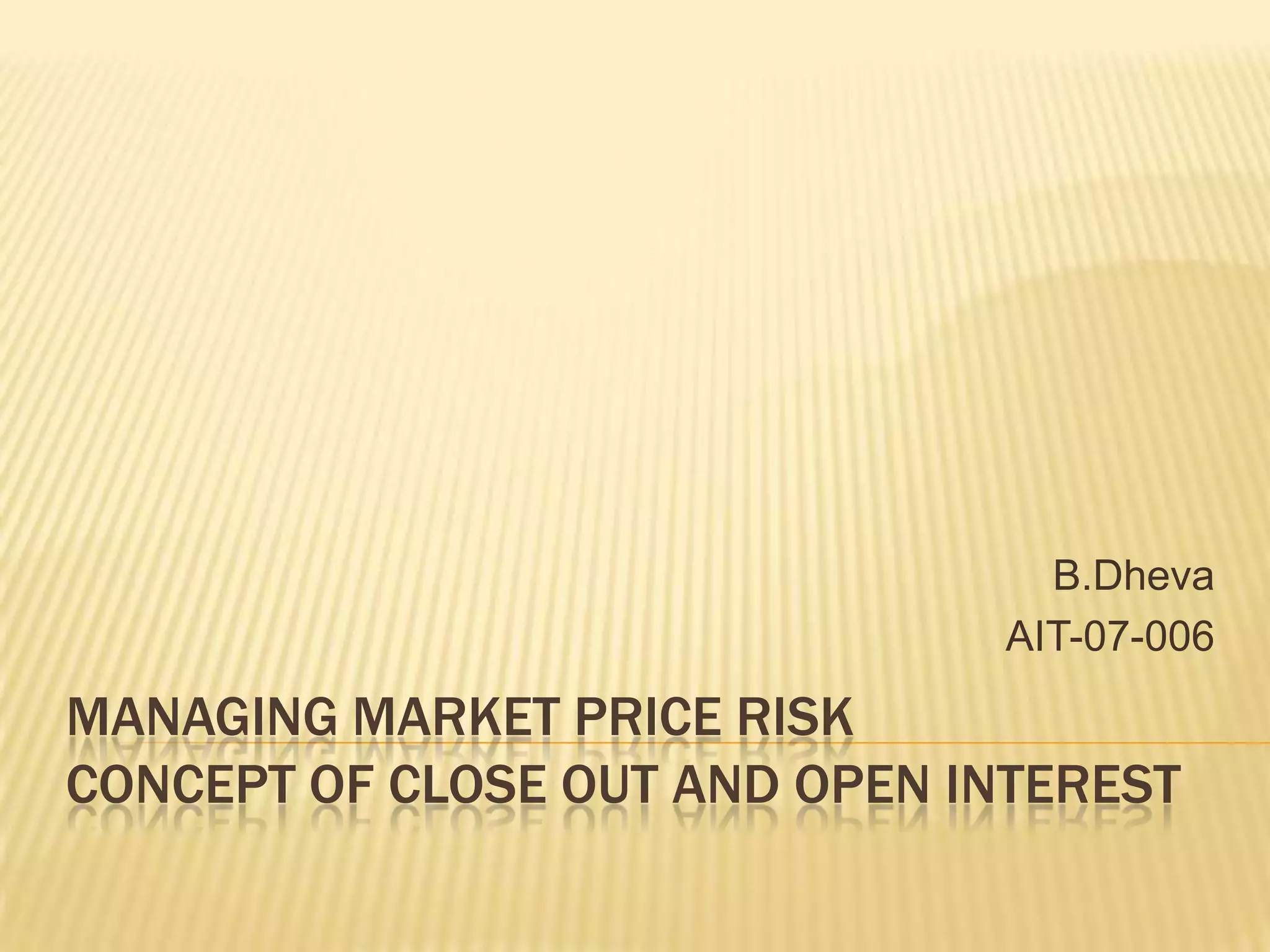 Managing market risk | PPTX