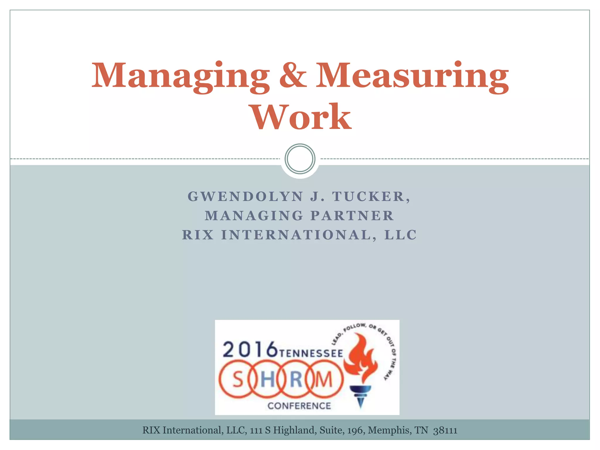 Managing & Measuring Work | PPT