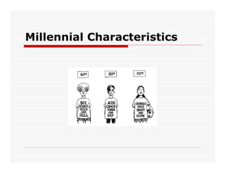 Managing Millennial Generation Future Leaders | PDF