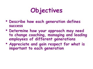 From Baby Boomers to Gen Y'ers: Managing Multiple Generations in the ...