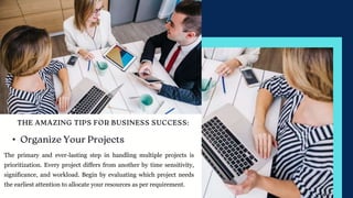 Managing Multiple Projects Tips and Tools for Business Success!.pptx