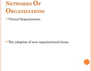 Managing new organizational forms | PPT