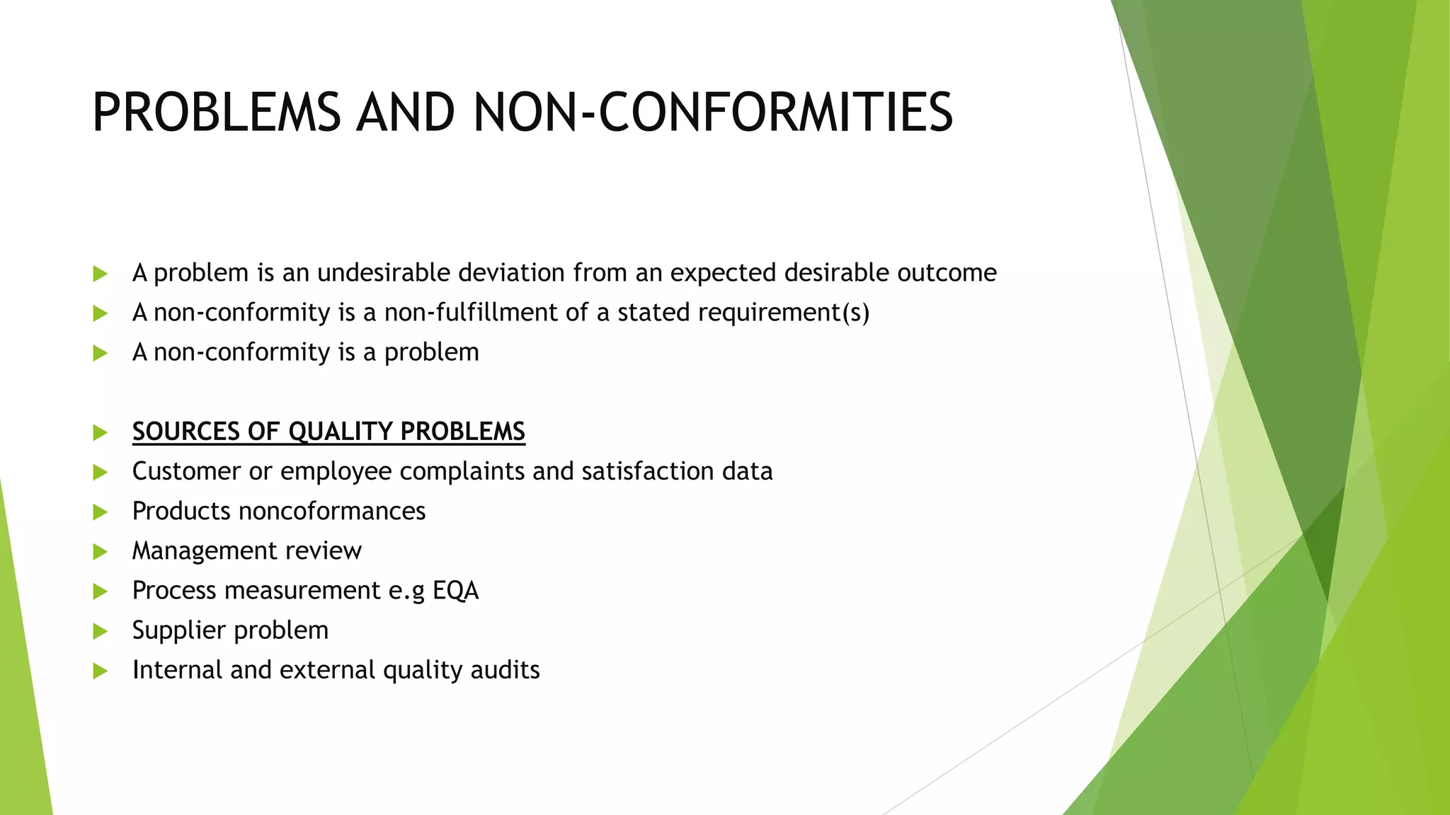 Managing non conformities through , how to reduce element that lowers quality | PPTX