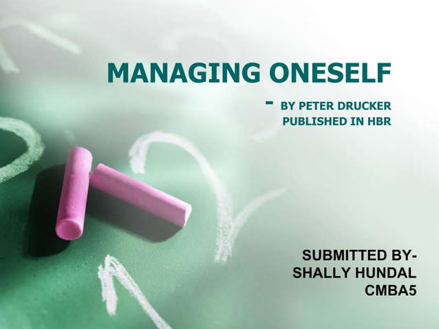 Managing oneself | PPTX | Career Advice | Careers